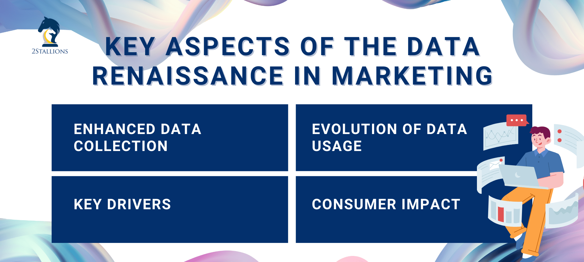 The Renaissance of Data: How Analytics Reshaped Modern Marketing - 2Stallions