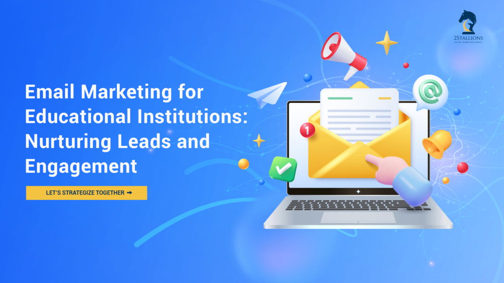 Email Marketing for Educational InstitutionsEmail Marketing for ...